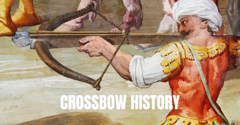 The History of Crossbows - Dead Bullseye